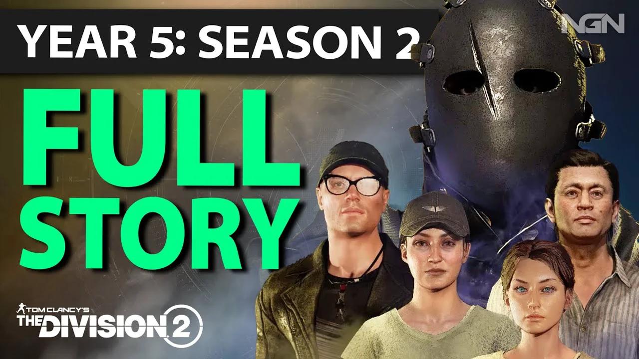 The Story Behind Year 5 Season 2 || The Division 2