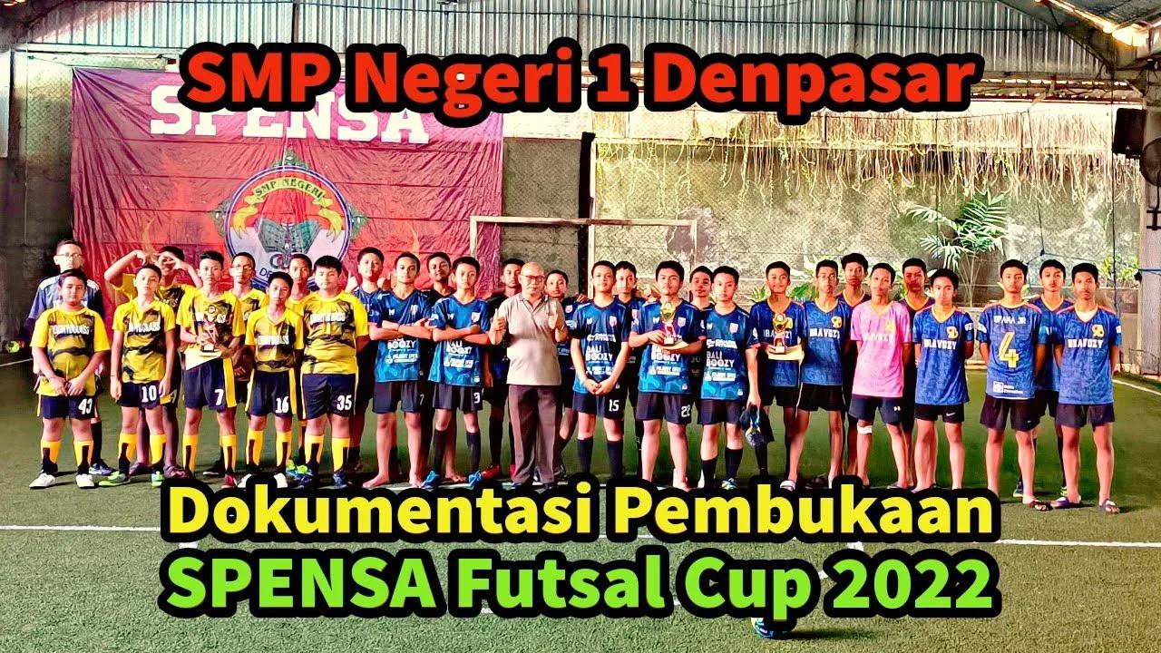 Dokumentasi Pembukaan SPENSA Futsal Cup SMP Negeri 1 Denpasar Bali