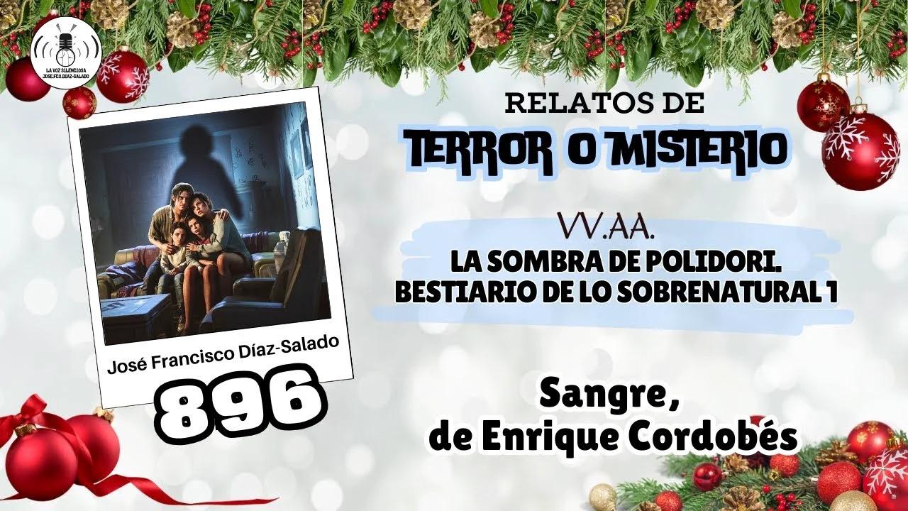 SANGRE - RELATO DE TERROR - LA VOZ SILENCIOSA