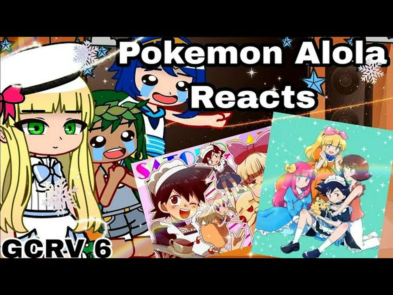 || Pokemon Alola Gang Reacts to Ash crossed and more || Pokemon Gacha ...