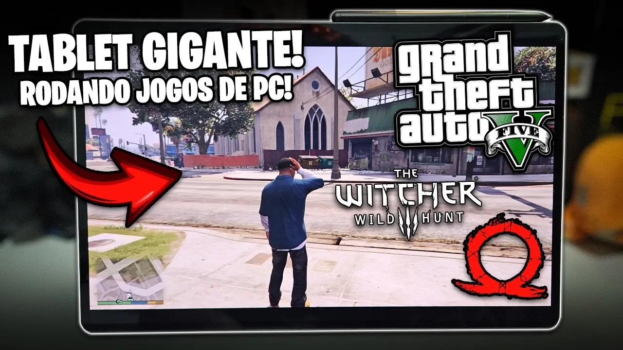 RODEI GTA 5 EM UM TABLET GIGANTE COM ANDROID! | Galaxy Tab S9 Ultra ...