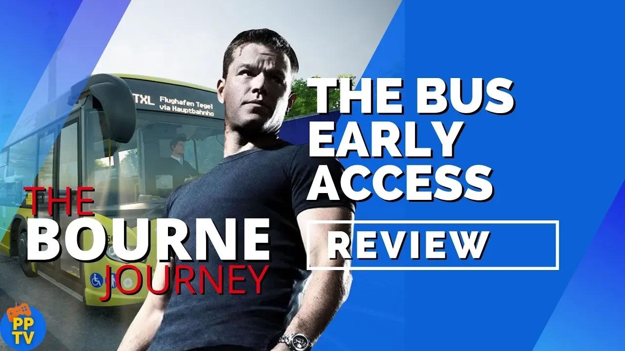 The Bus Early Access Review - A Berlin Thriller | Pure Play TV