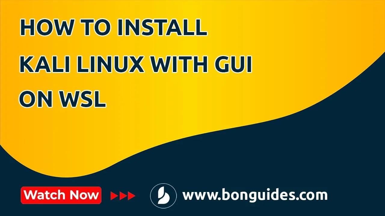 How To Install Kali Linux With Gui On Wsl Kali Linux With Gui Desktop
