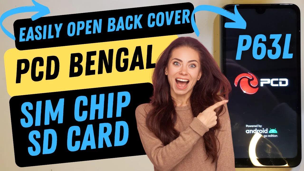 PCD Bengal P63L How to Remove the Back Cover to Add an SD Card or ...
