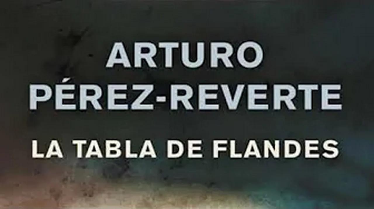 Resumen del libro La tabla de Flandes (Arturo Pérez Reverte)