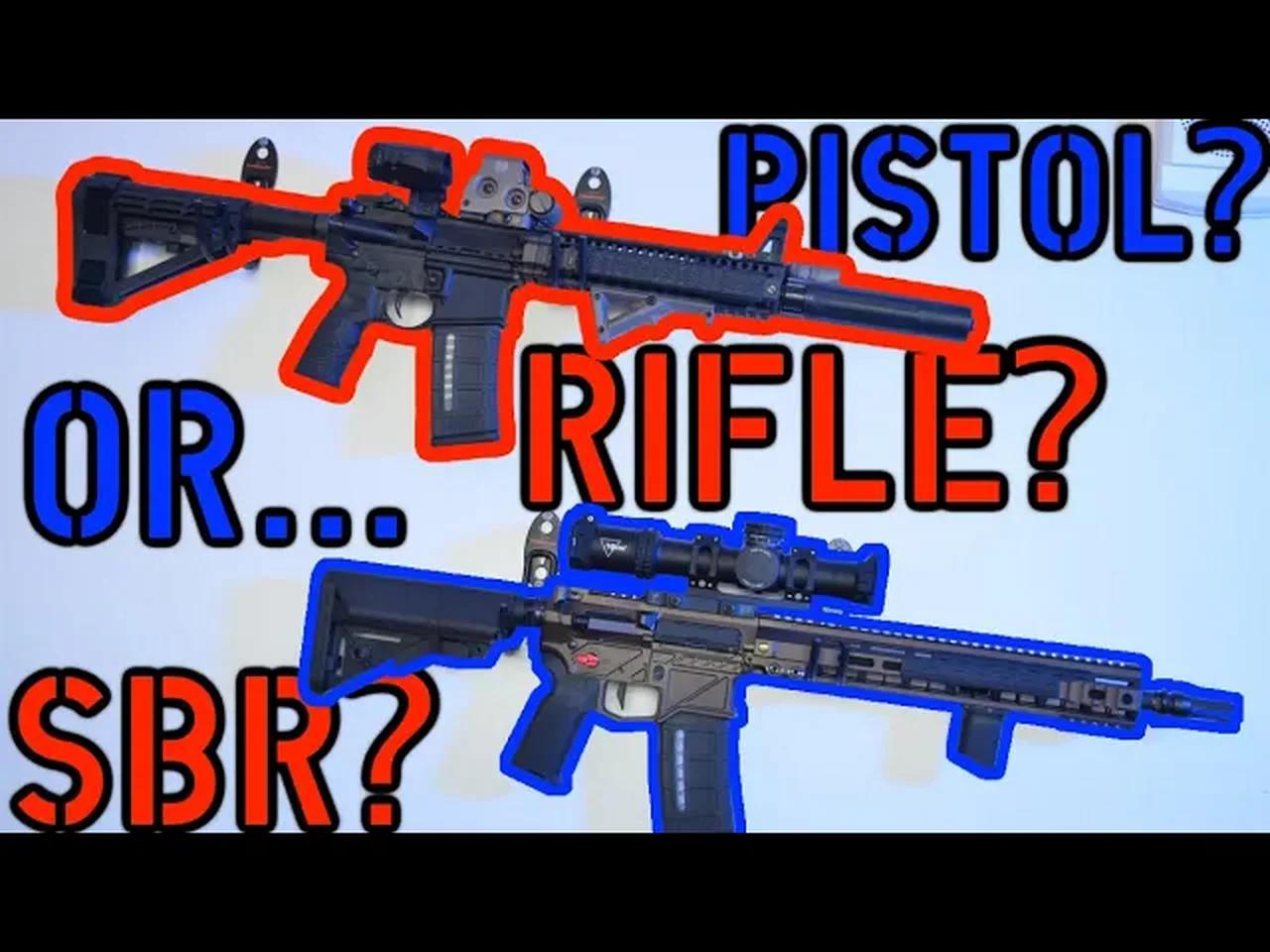 Pistol vs Rifle vs SBR ?? Which is Best For You