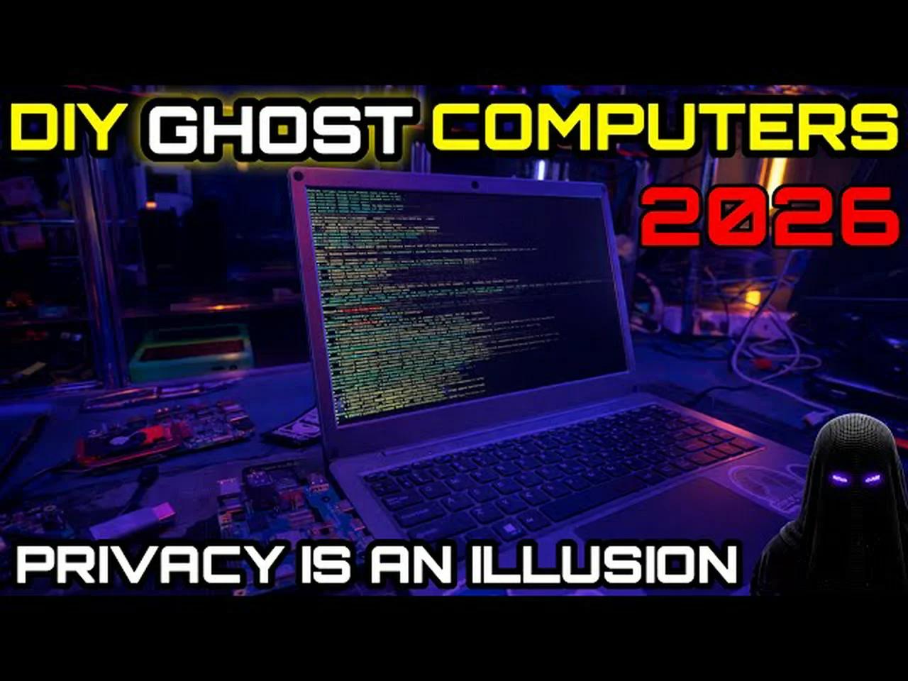 DIY Ghost Computers Explained: Why Privacy Is an Illusion in 2026