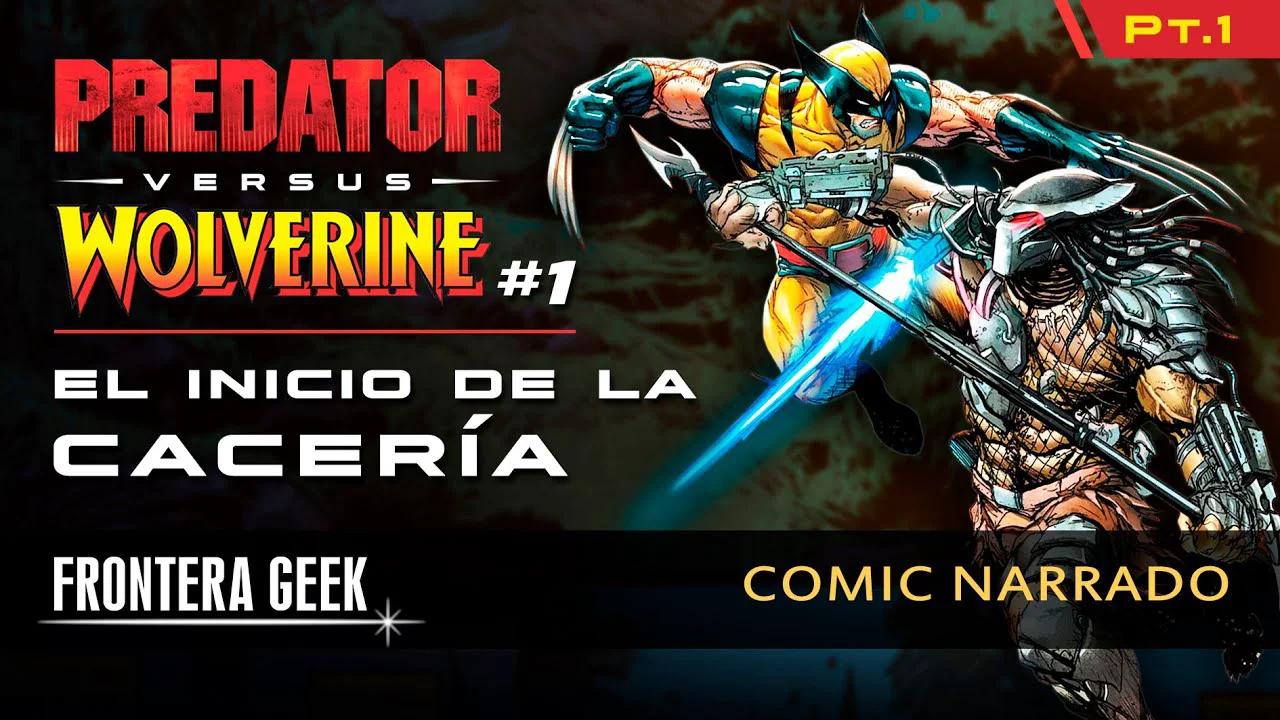 PREDATOR VS WOLVERINE #1 [Parte 1] (Marvel 2023) - Comic Narrado ...