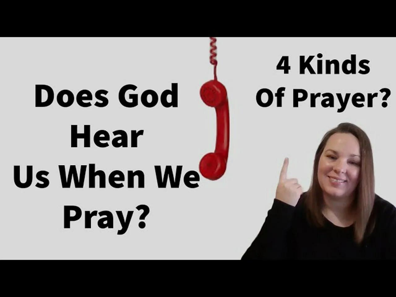 Does God Hear Us When We Pray? 🤔