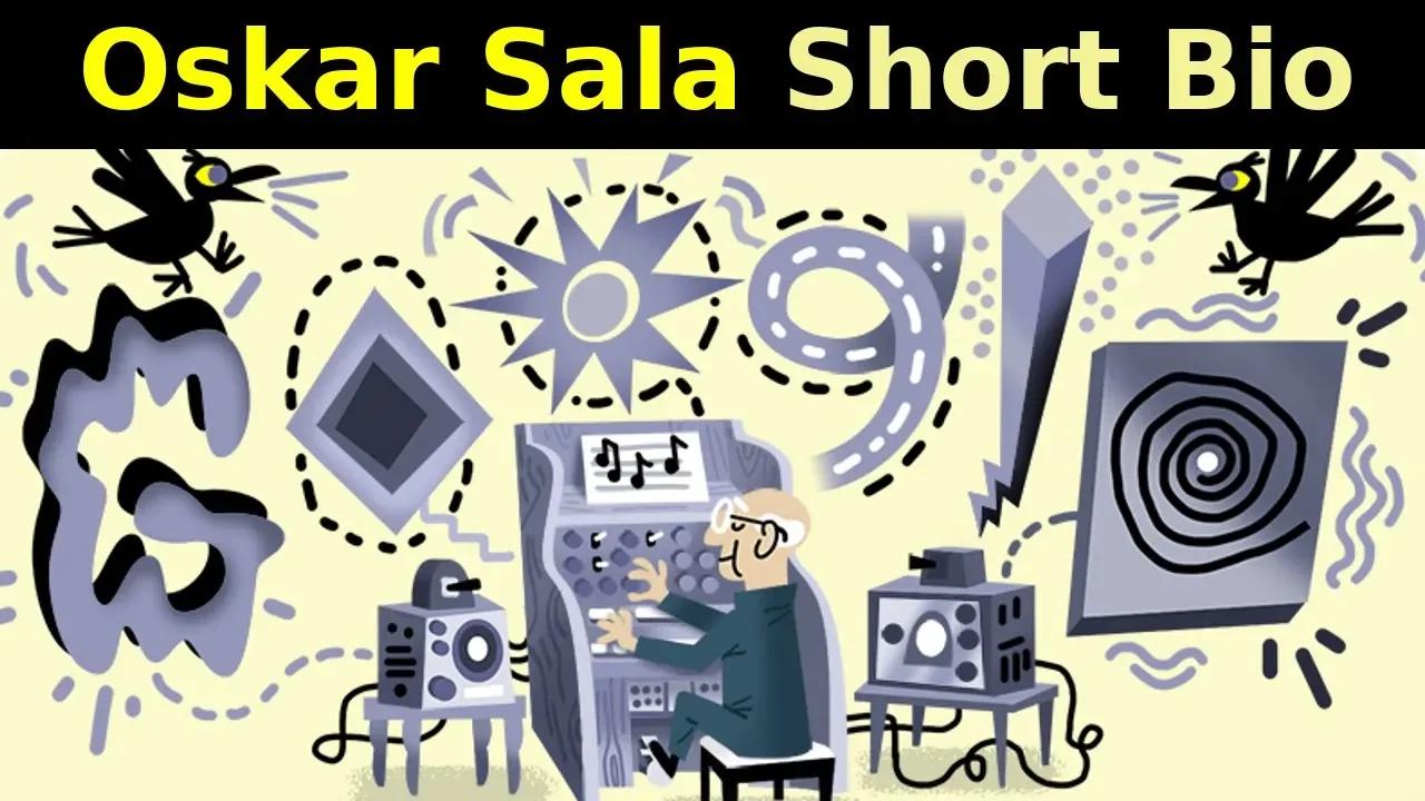 Oskar Sala Google Doodle | Short Biography of German physicist who created mixture-trautonium