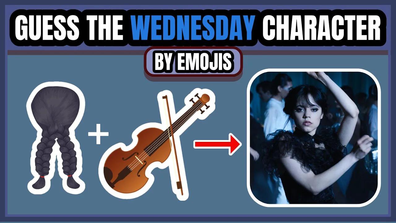 Guess The Wednesday Character By Emojis Quiz | Test Your Character ...