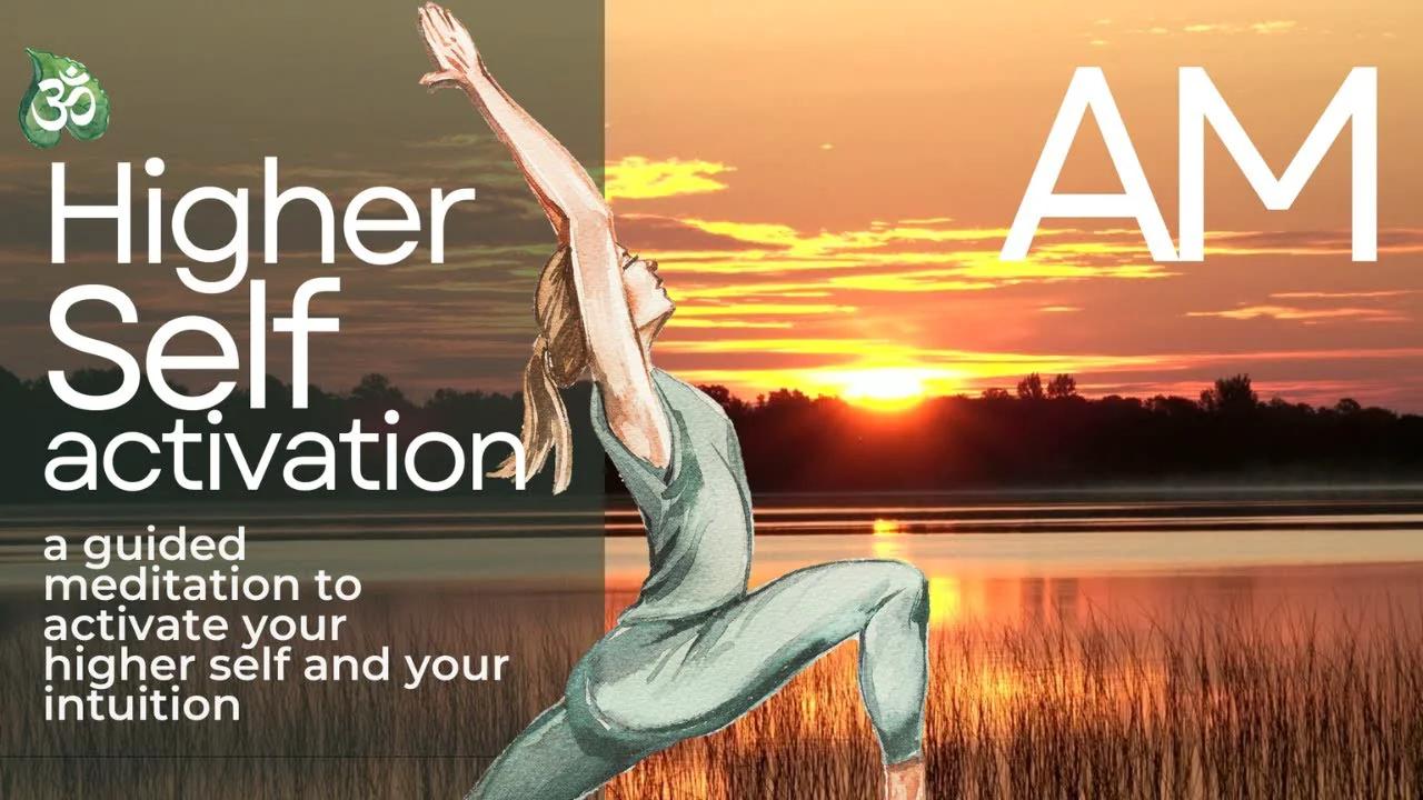 Guided Meditation on Higher Self Activation