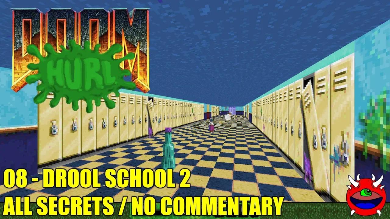 Doom H.U.R.L.: Slob Zone 3D Remade V2 - 08 Drool School 2 - All Secrets ...