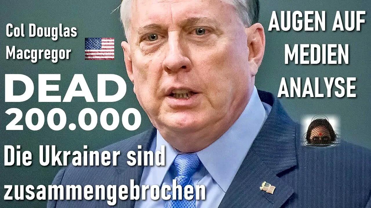Ukraine-Krieg - US-Colonel Douglas Macgregor - "Die Ukrainer sind ...