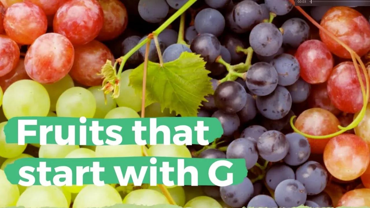 Fruits That Start With G