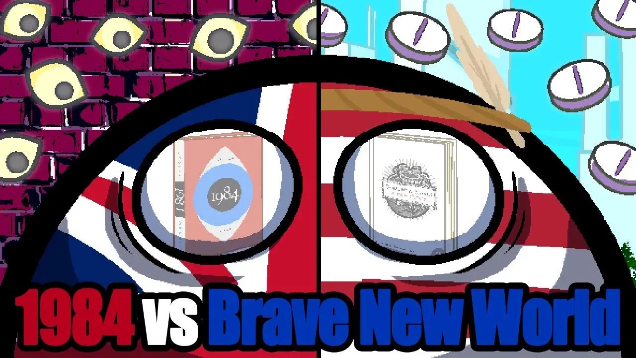 1984 Vs. Brave New World | Orwell Vs. Huxley | Polandball/Countryball ...