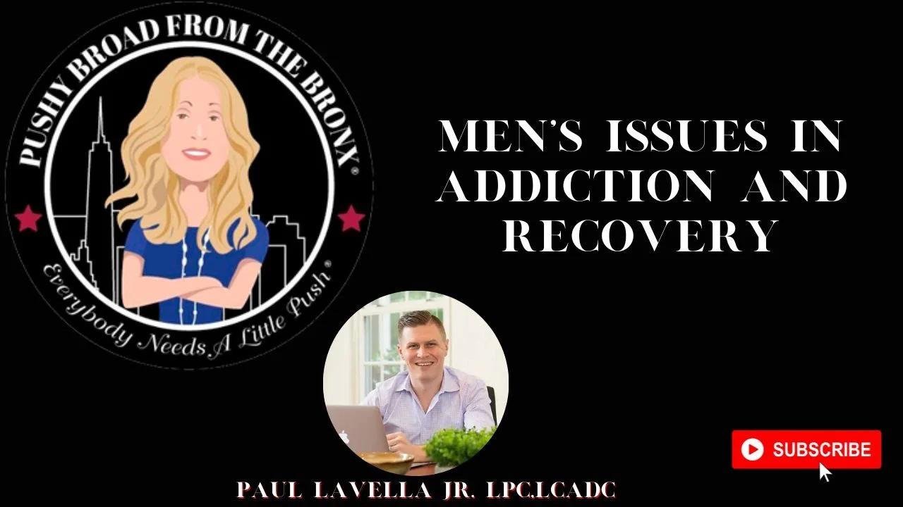 Men’s Issues in Addiction and Recovery | Recovery Recharged Ellen ...