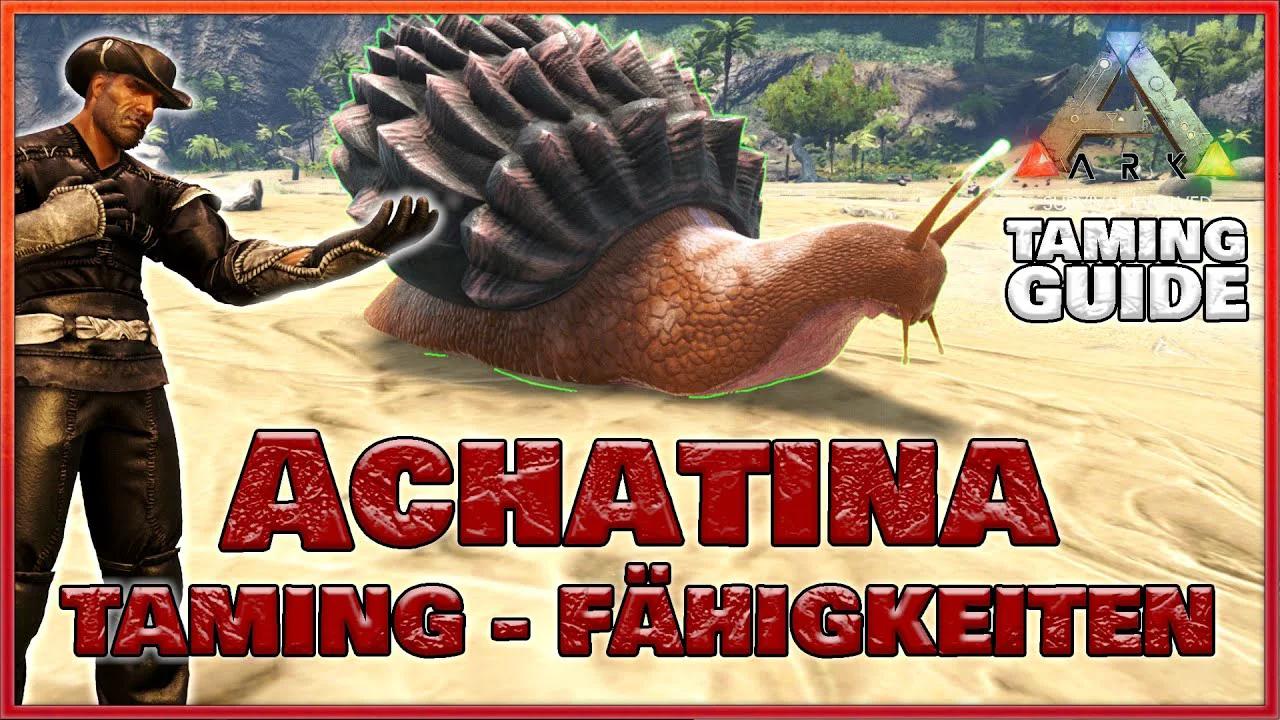 ARK TAMING GUIDE ★ Die Achatina und Ihre Fähigkeiten | ARK: Survival ...