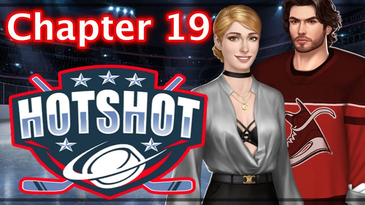Hot Shot - Chapter 19 Light The Lamp - Choices Stories You Play