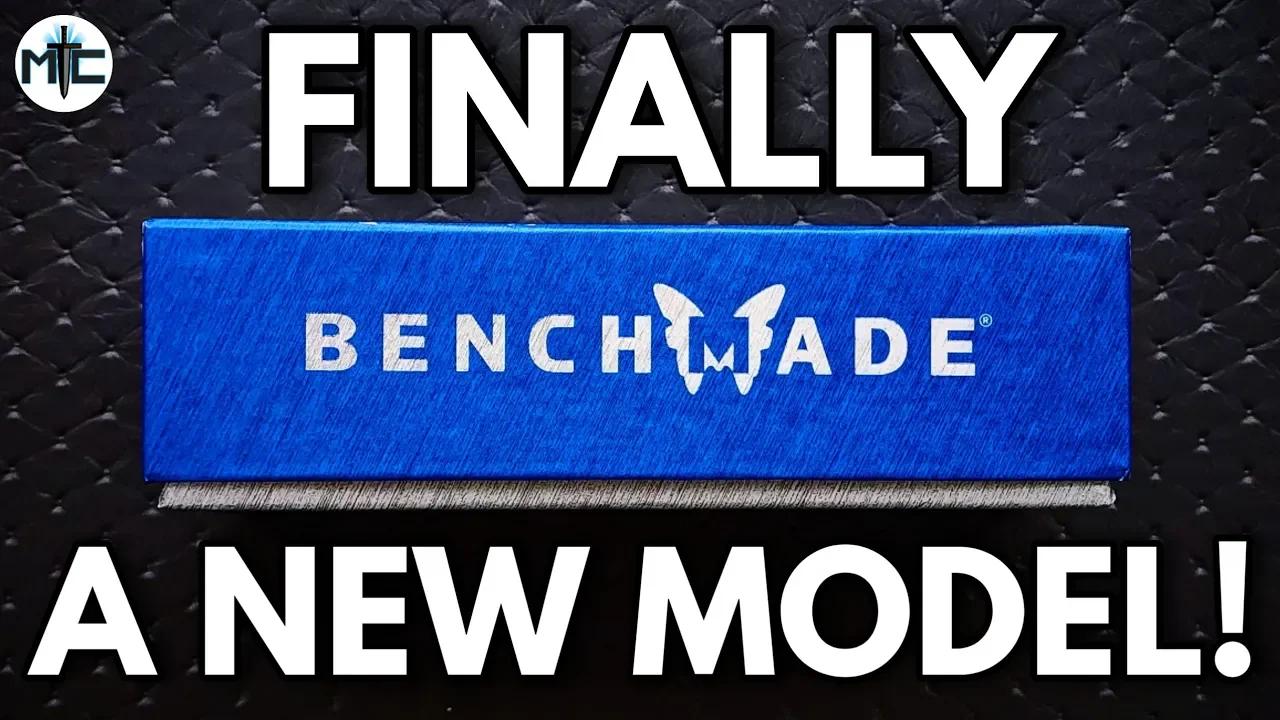 THE NEW BENCHMADE MODEL FINALLY ARRIVED... (Unboxing)
