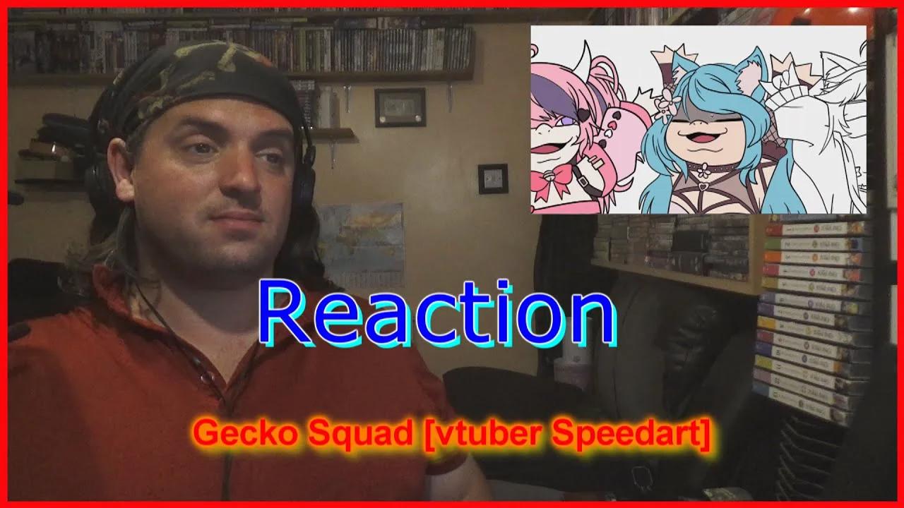 freaky's reaction: gecko squad [vtuber Speedart]