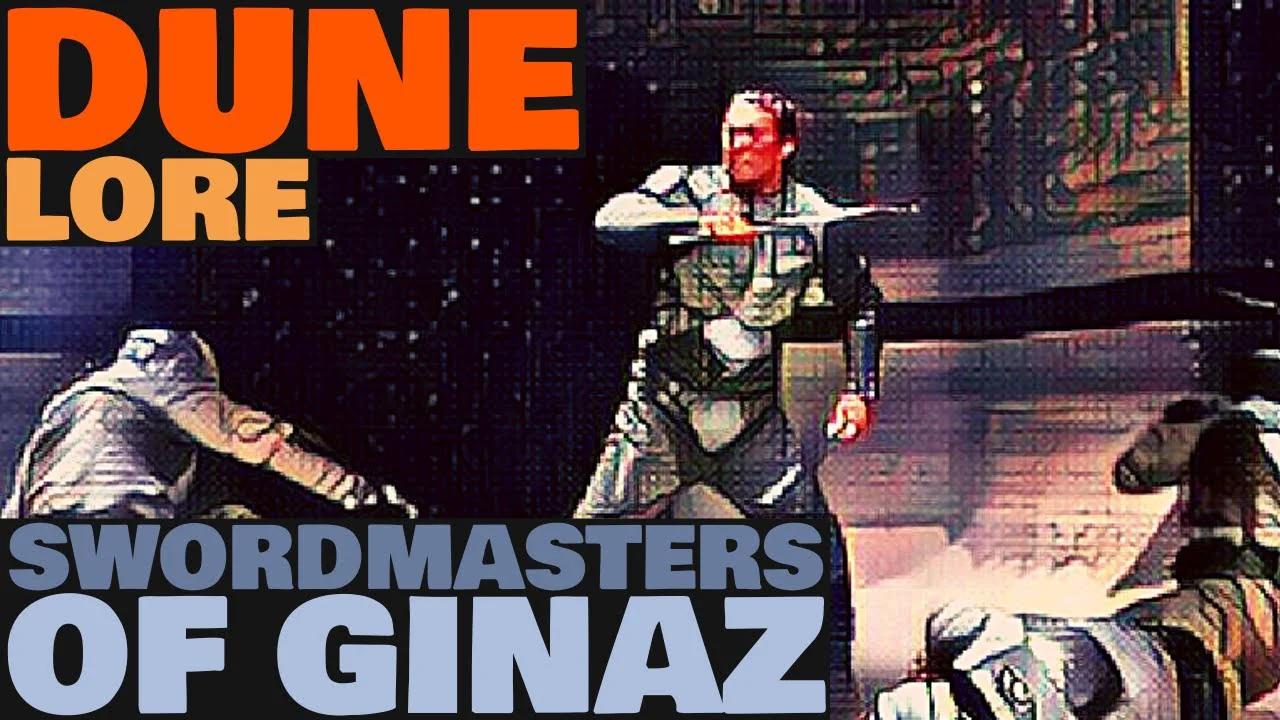 Dune Lore: Swordmasters of Ginaz (Dune 2021)