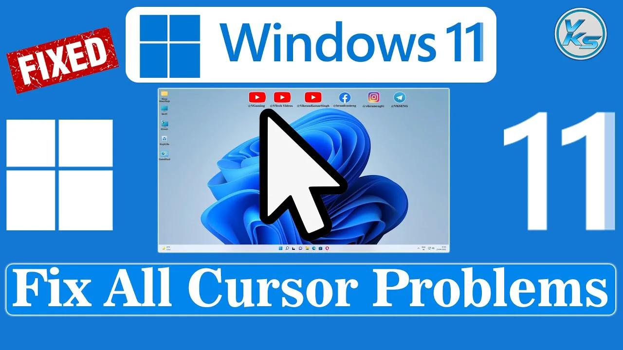 How To Fix Cursor Problem Windows 11 Cursor Freezes Cursor Hangs Cursor Disappears Cursor Jumps