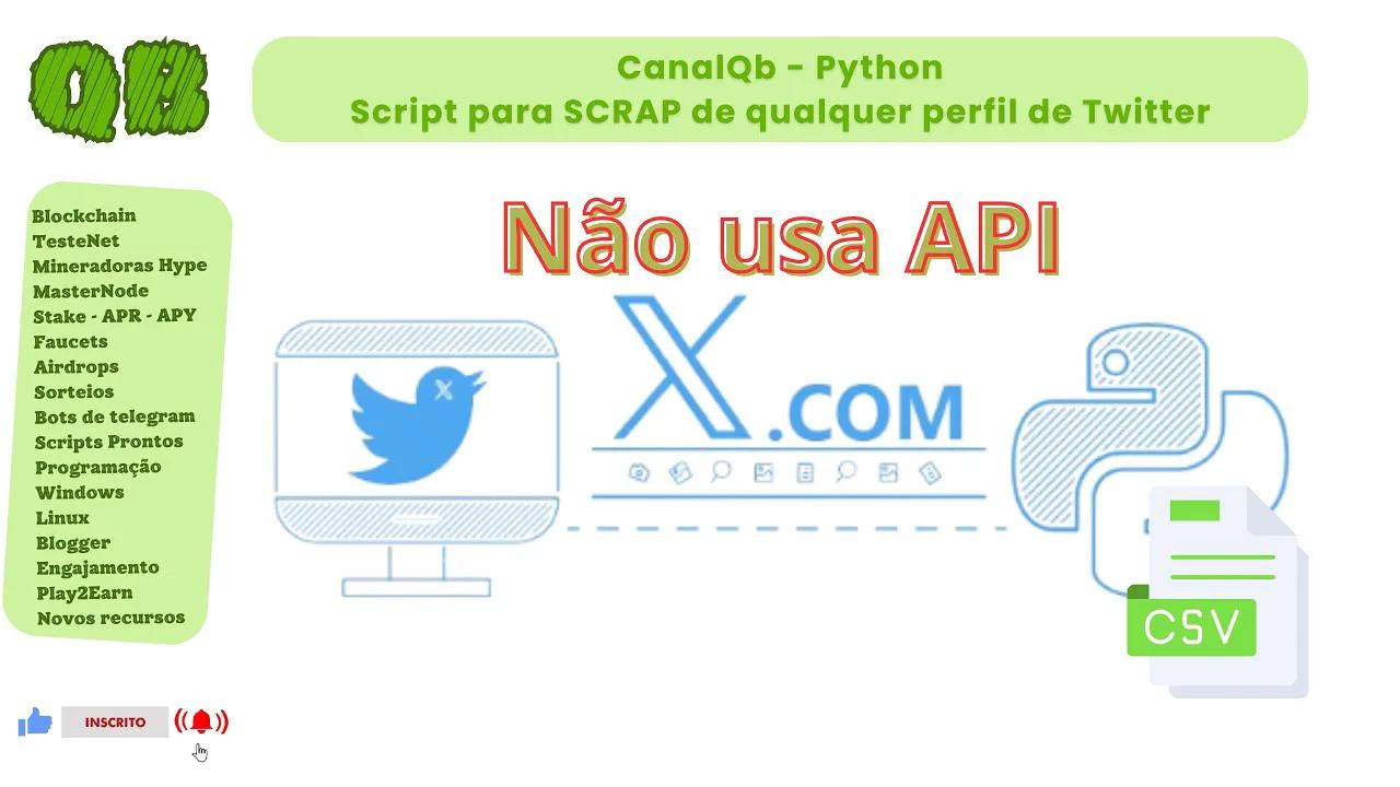 CanalQb - Python Script para SCRAP de qualquer perfil de Twitter