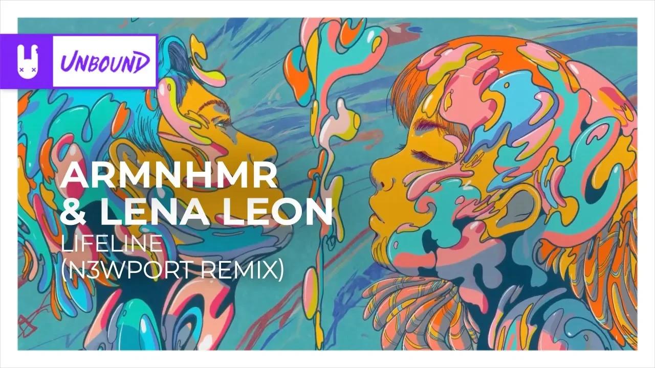 ARMNHMR & Lena Leon - Lifeline (N3WPORT Remix) [Monstercat Remake]