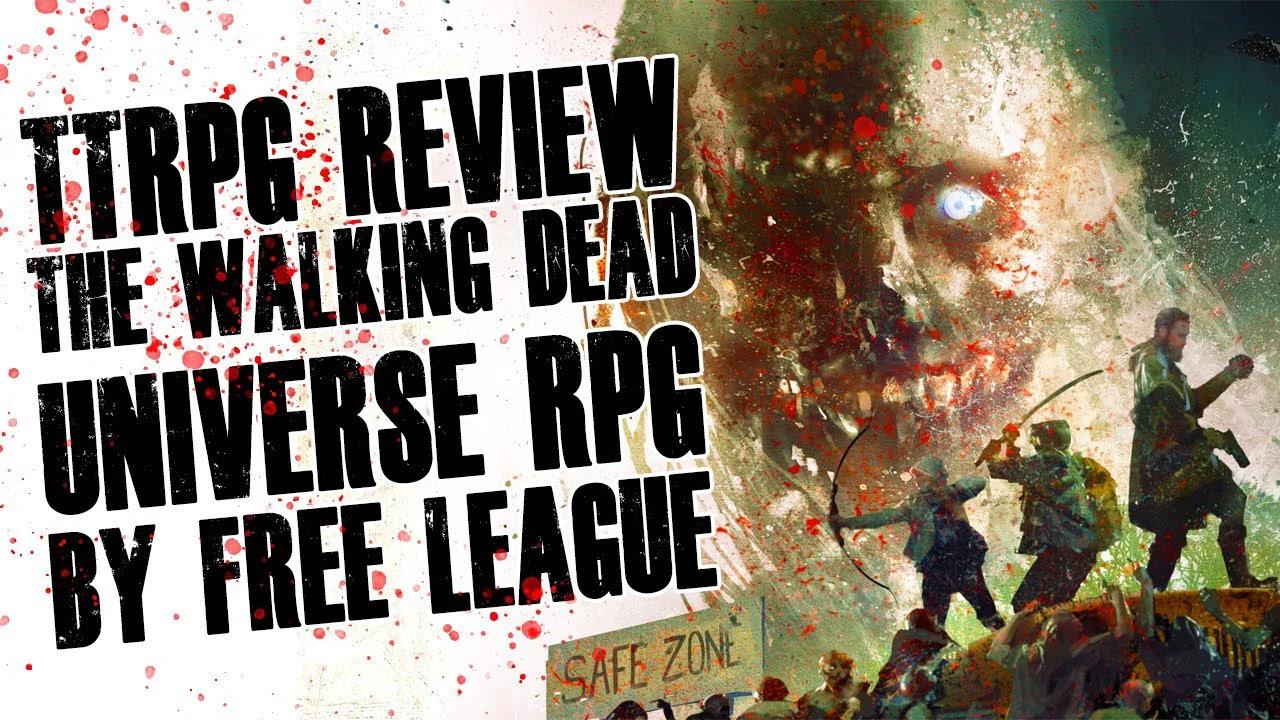 TTRPG REVIEW - The Walking Dead Universe RPG