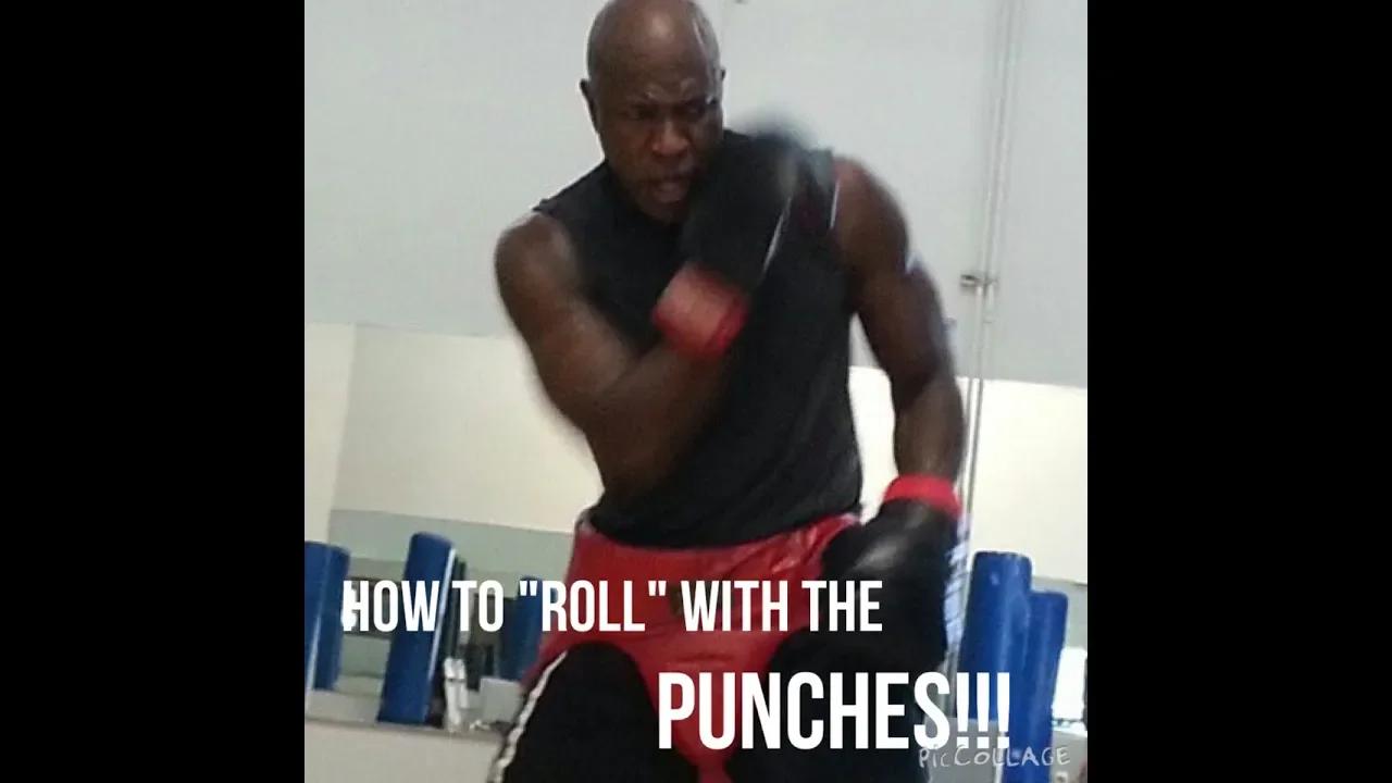 Boxing - How to Roll With the Punches Part 2