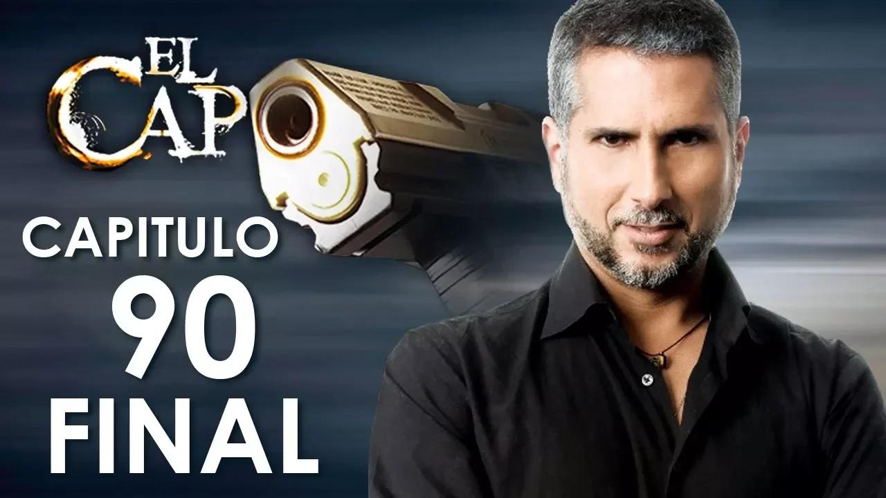 El Capo Capitulo 90