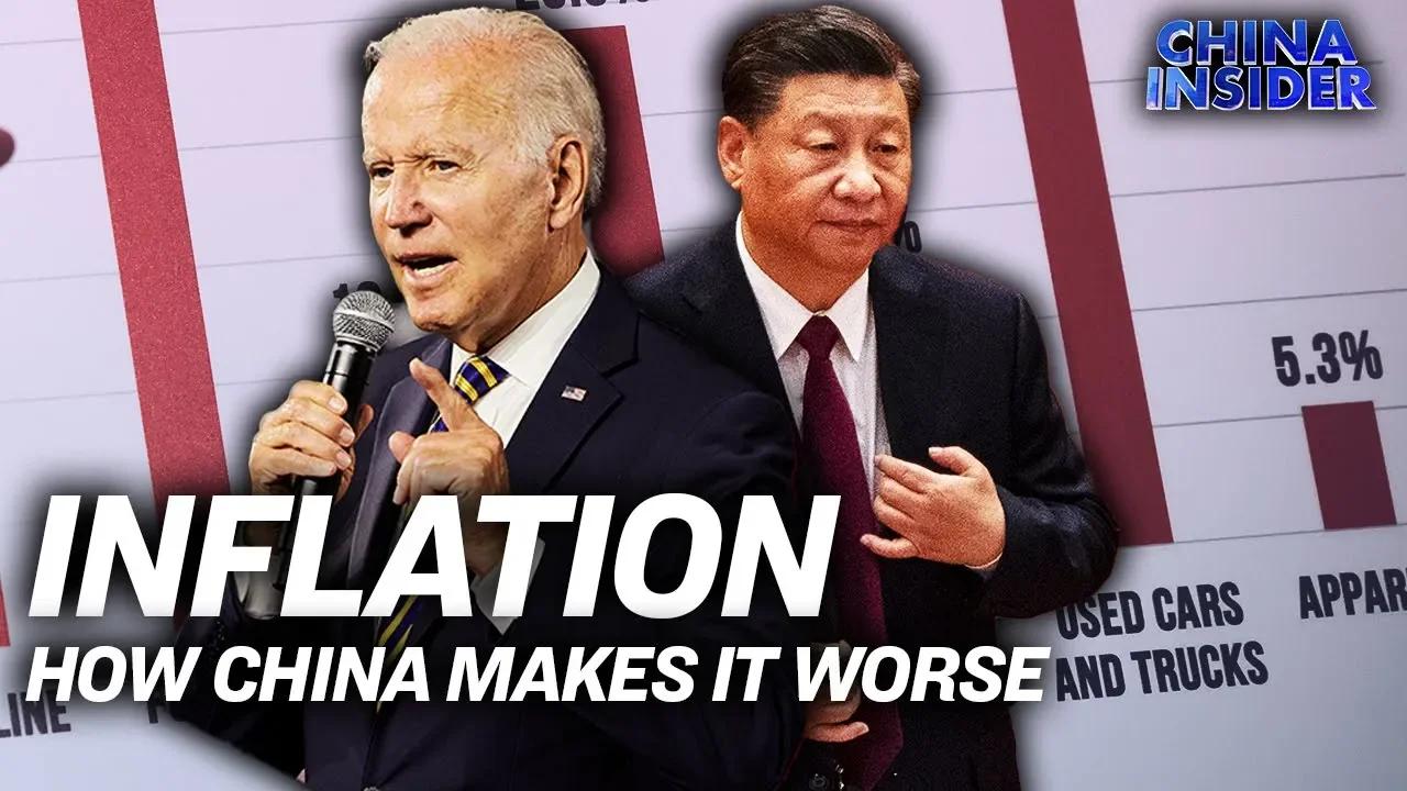 Inflation: How China Is Making It Worse; Stopping the CCP's Propaganda ...