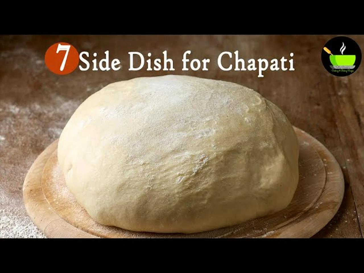 7 Side Dish For Chapati | Roti Side dish recipes | North Indian Gravy ...