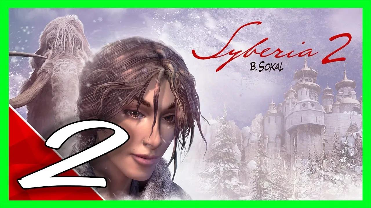 Syberia 2 Gameplay Walkthrough Part 2 - ROMANSBURG (PS3)