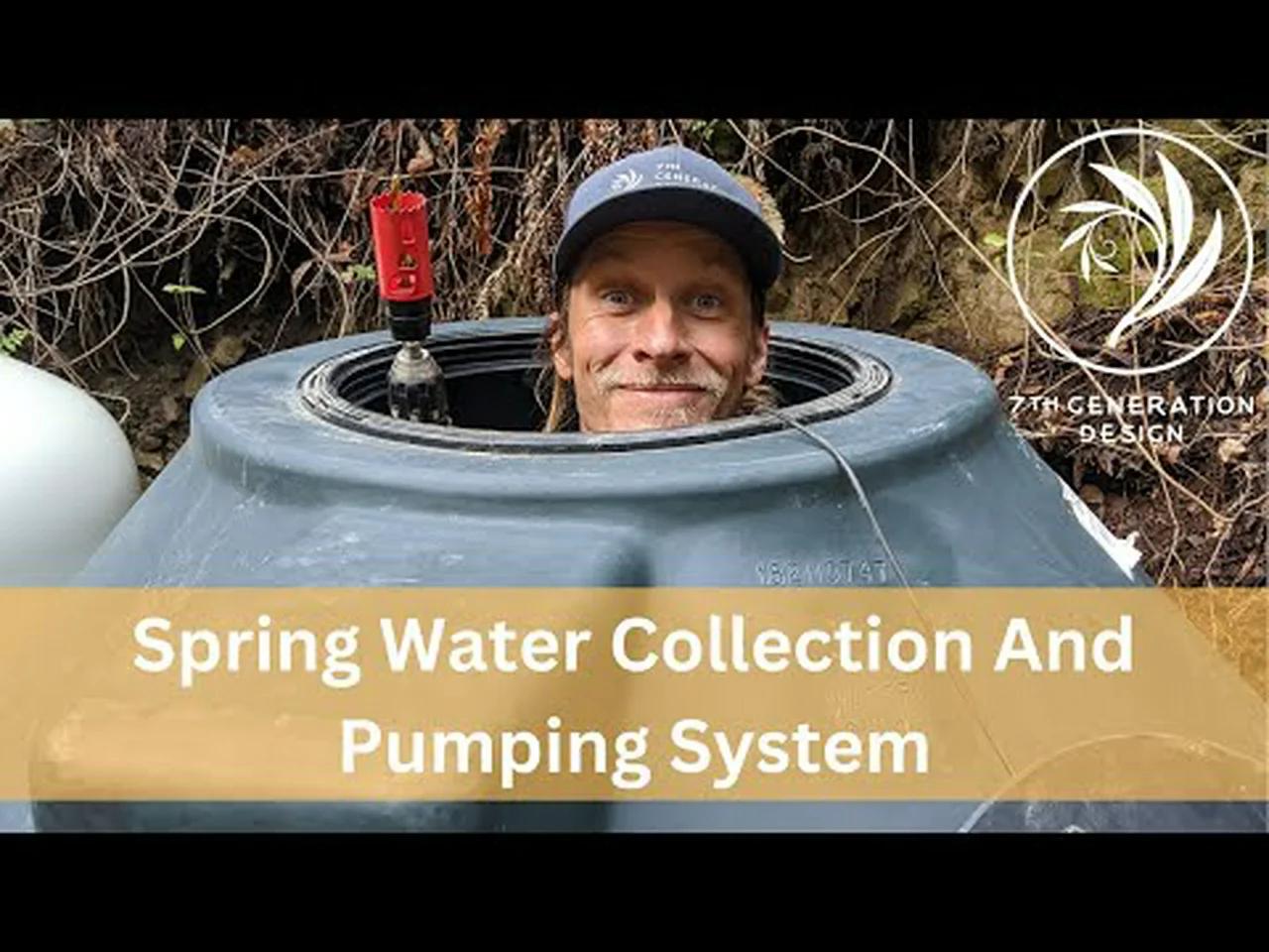 Automated Spring Water Collection And Pumping To Storage Tanks