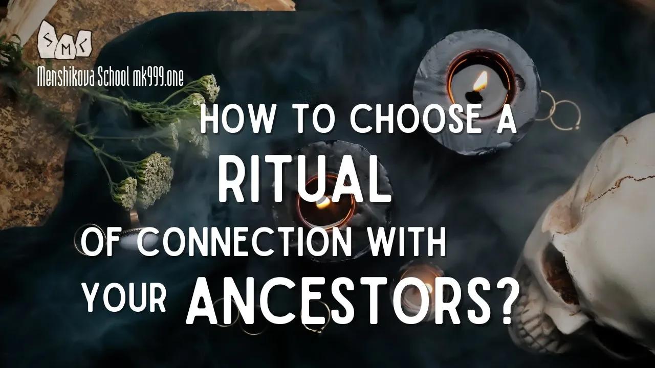 How To Choose A Ritual Of Connection With Your Ancestors? | #magic #occult