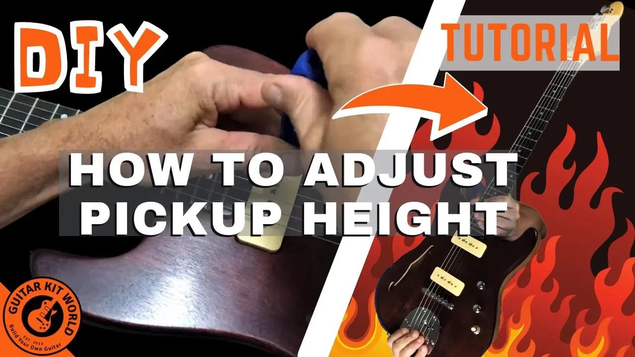 Adjusting pickup height | Semi-Hollow ST Guitar Kit Adjusting pickup height | Semi-Hollow ST Guitar Kit