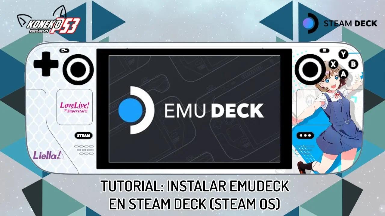 Tutorial: Instalar EMUDECK en Steam Deck