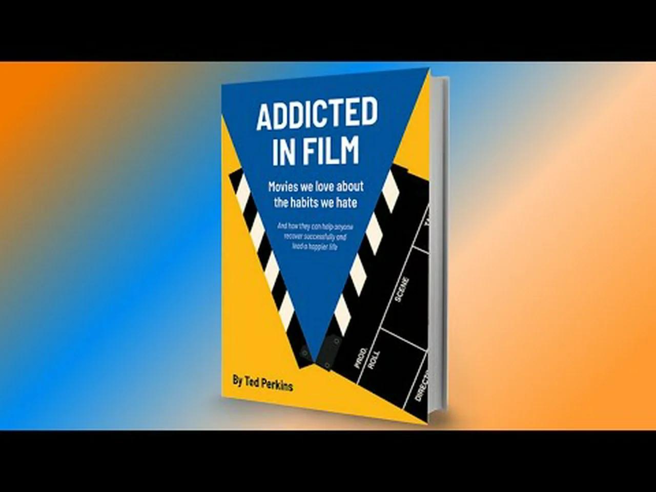 Addicted In Film