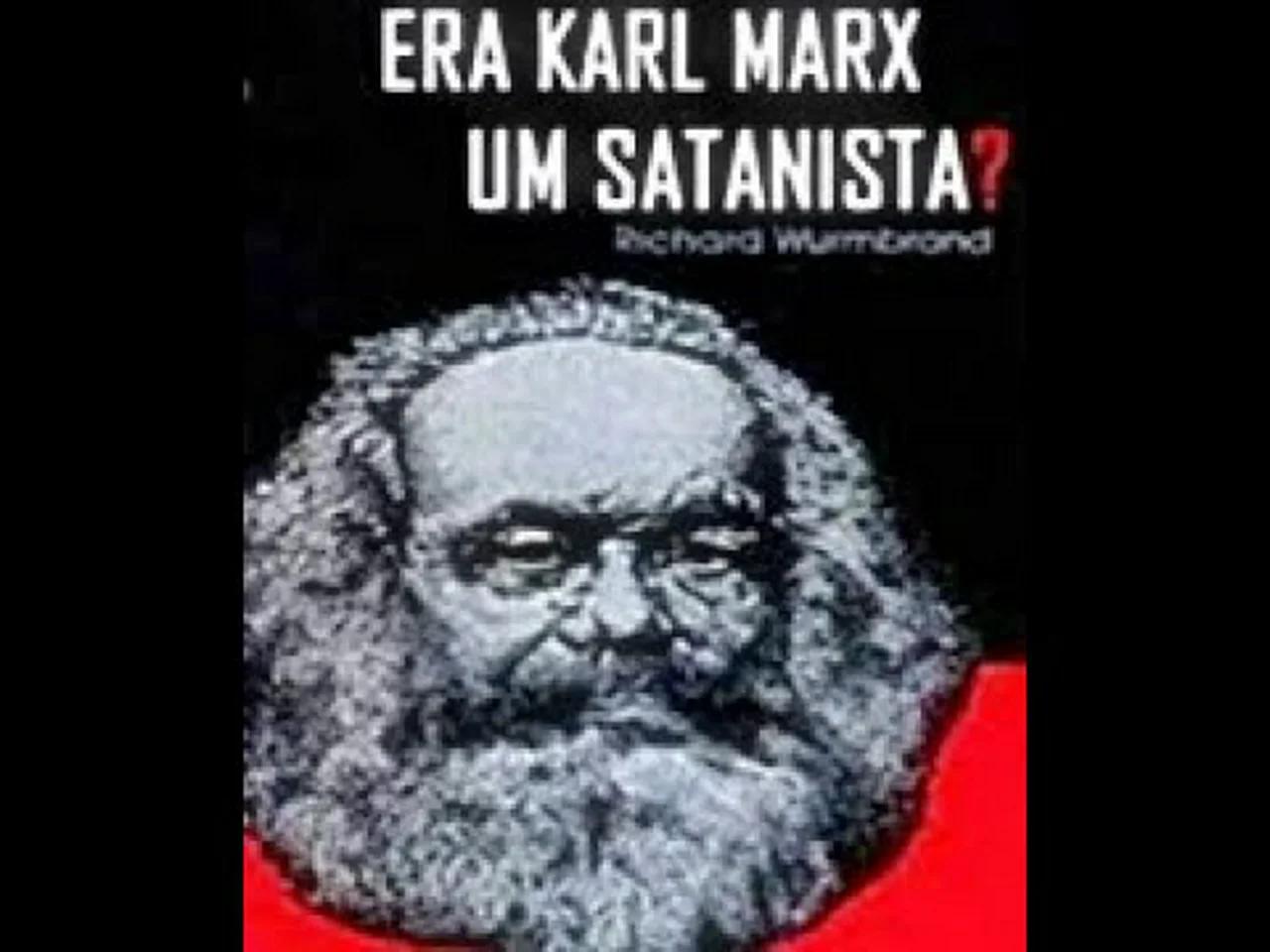 Era Karl Marx um Satanista? | Richard Wurmbrand, livro em análise