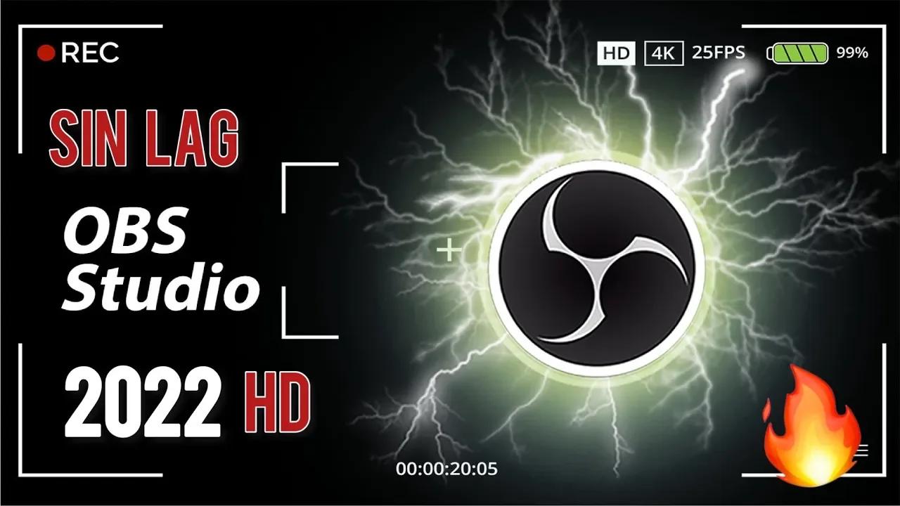 📹 Como CONFIGURAR OBS Studio para GRABAR SIN LAG [2022][HD]