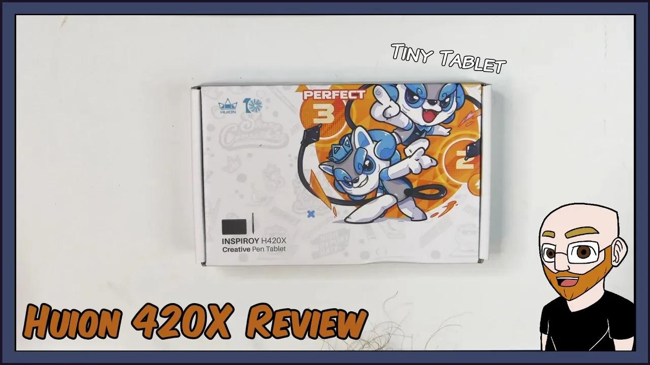 Huion 420X Pen Tablet Review - Not Sure How To Feel