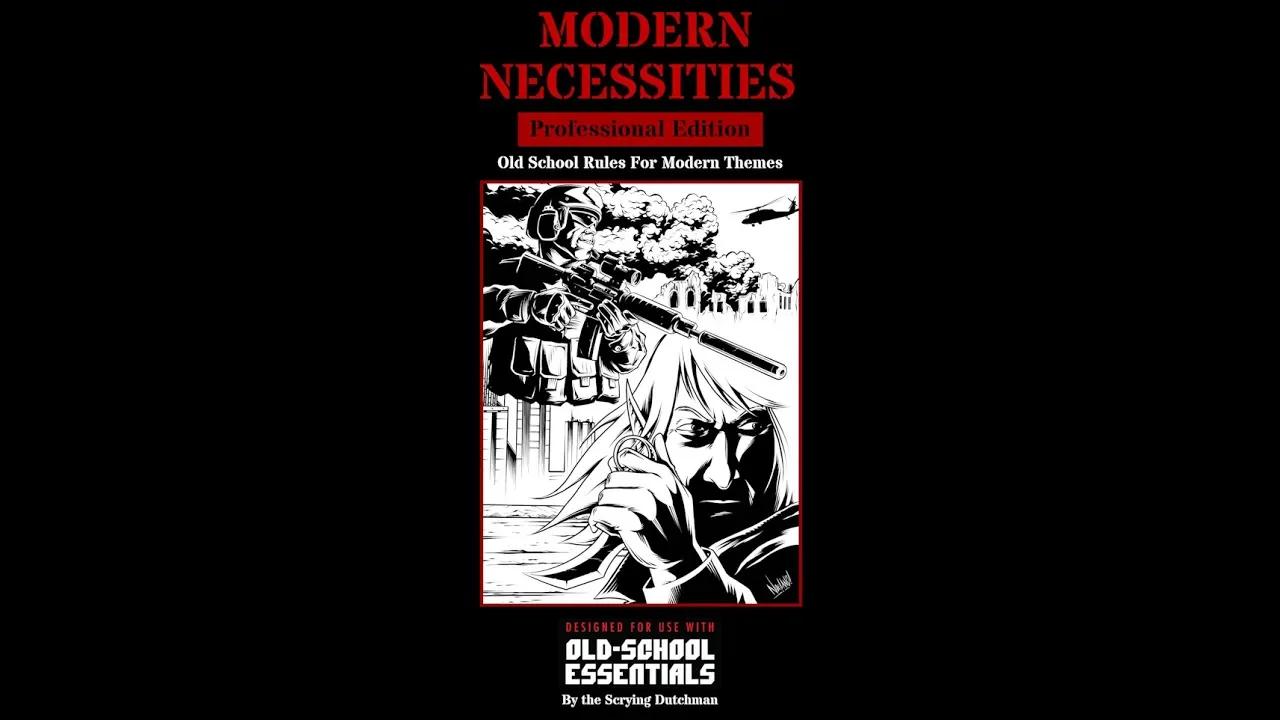 Modern Necessities: Modern setting rules for OSE 👉 NEW #TTRPG Supplement