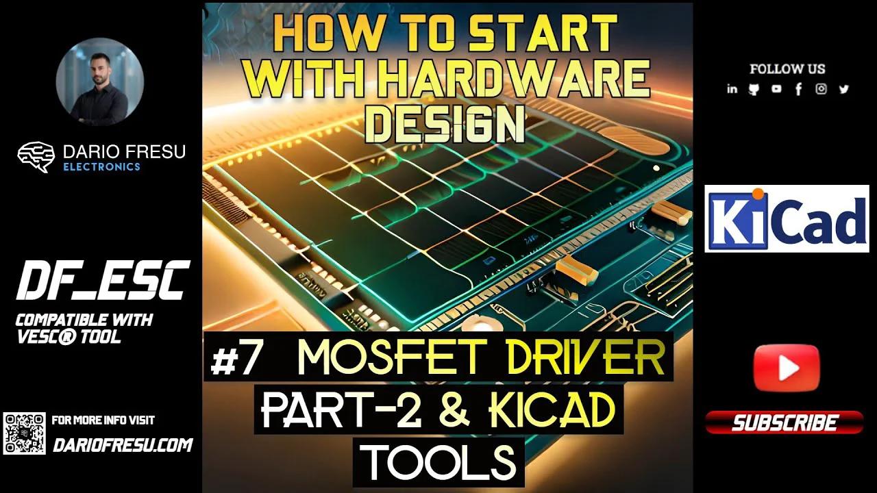 PCB Design with KiCAD | #7 MOSFET Driver part-2 & KiCad Tools
