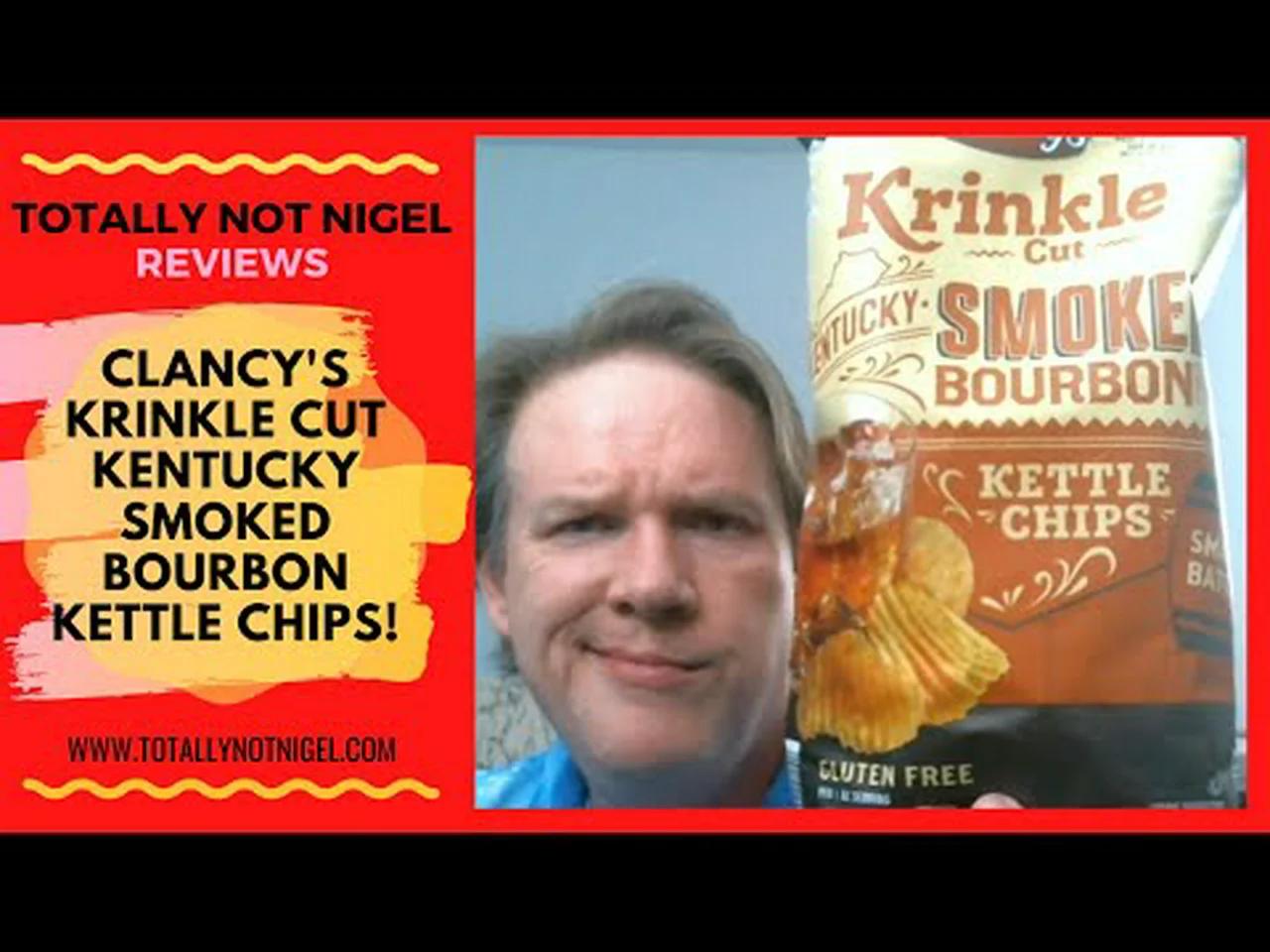 FOOD REVIEW: Clancy's Krinkle Cut Kentucky Smoked Bourbon Chips (1 of 2 ...