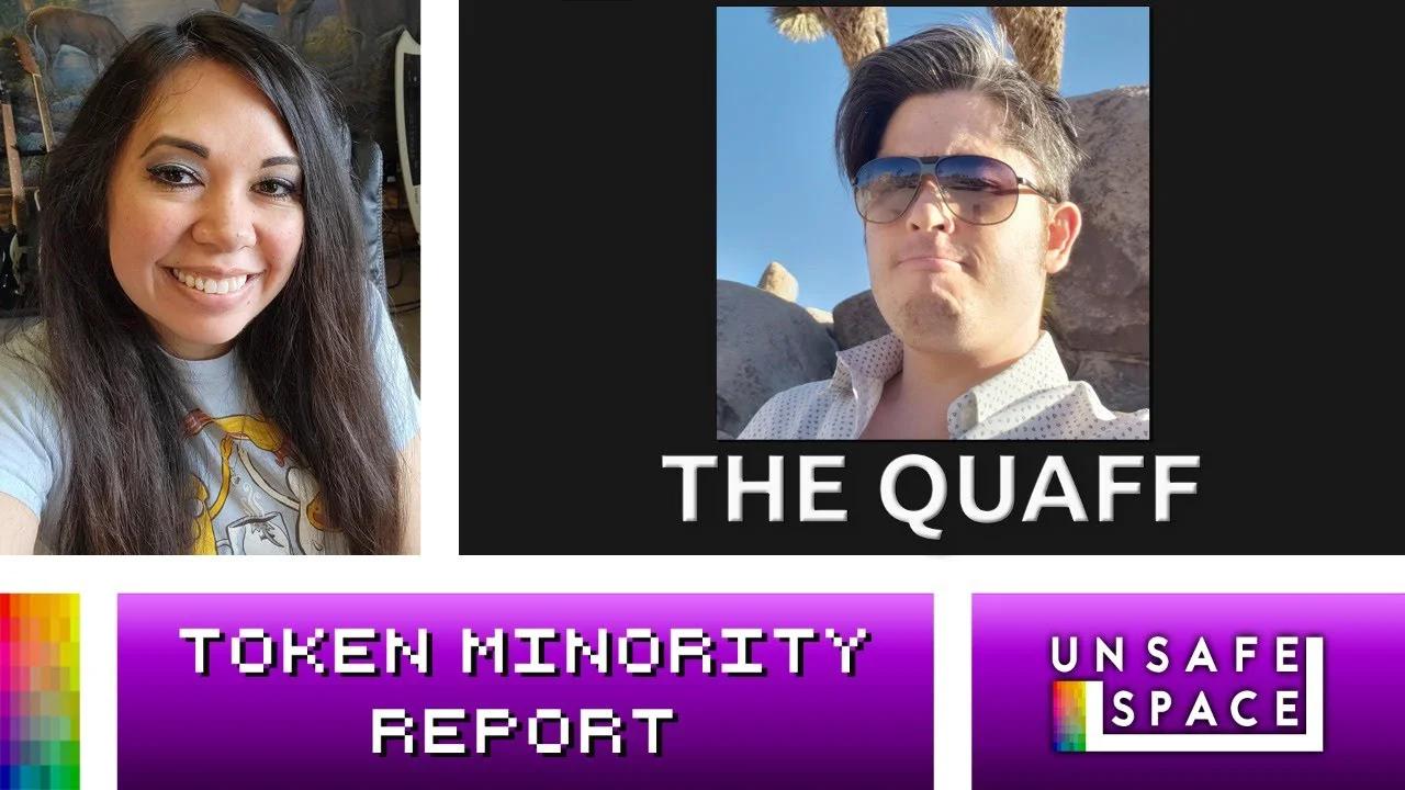 [Token Minority Report] The Quaff