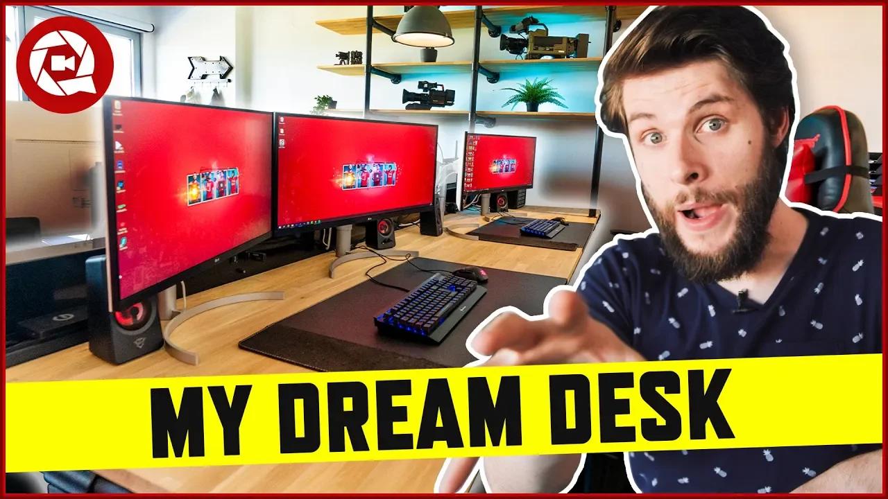My Ultimate (massive) DREAM DESK