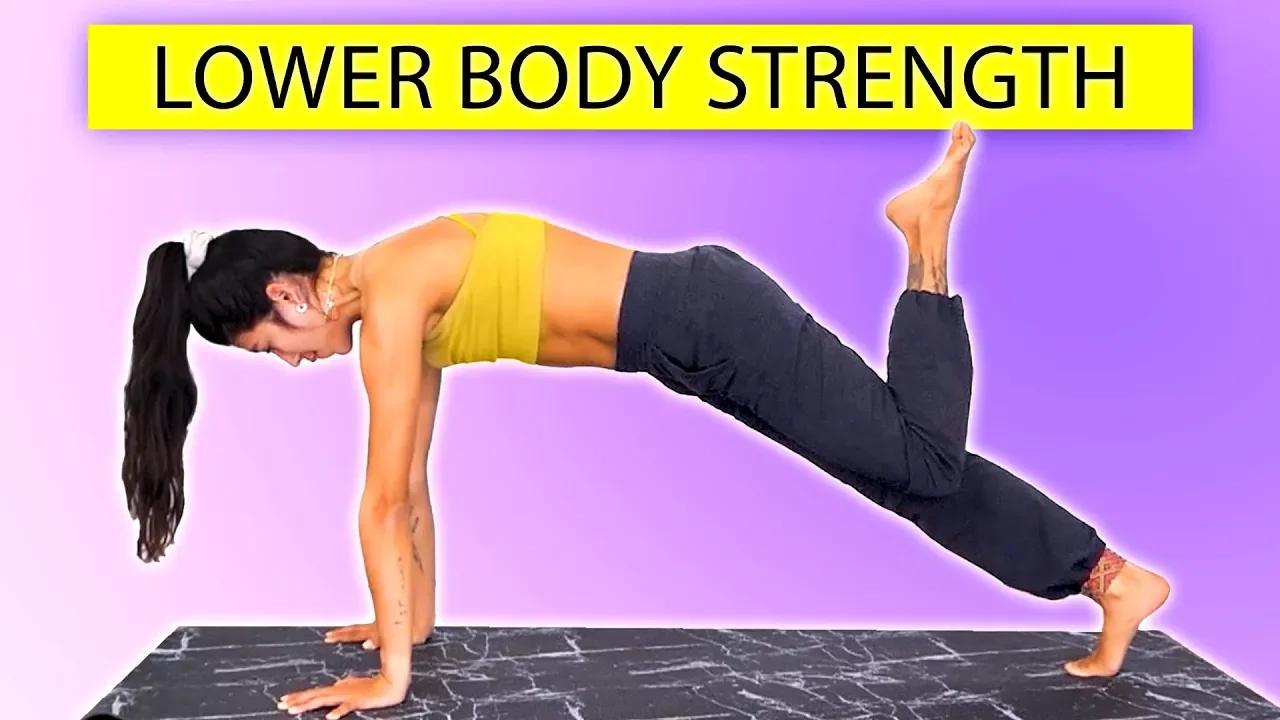 Weak Legs? Yoga Workout for Building Lower Body Leg Strength! Beginners ...
