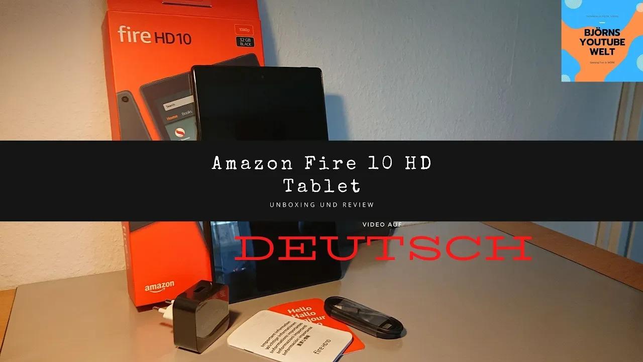 Unboxing und Review Fire Tab 10 HD 2020 von Amazon deutsch